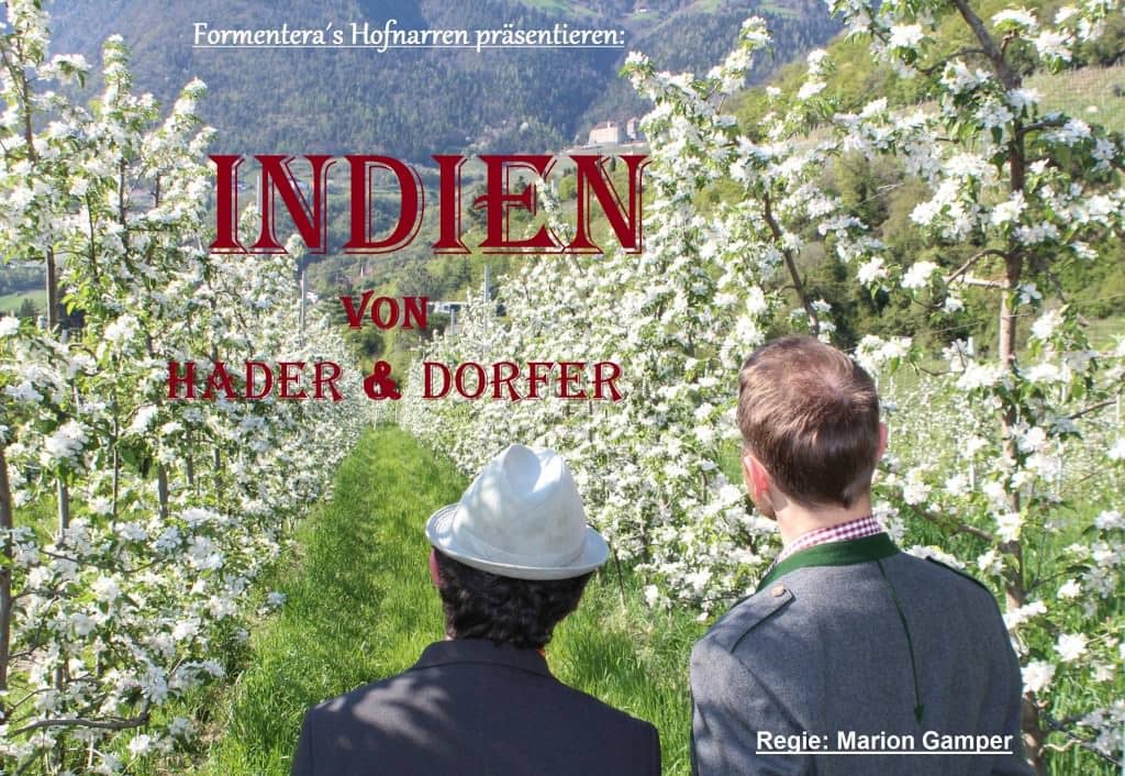 Theater im Club - Formentera's Hofnarren präsentieren: "Indien" von ...